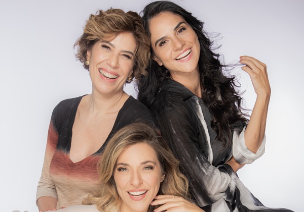 Bahia.ba | Agora É que São Elas! estreia com Júlia Rabello, Maria Clara Gueiros e Priscila ...